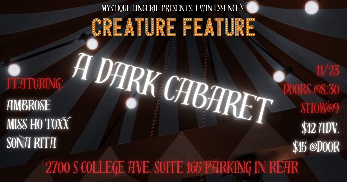 Evan Essence's Creature Feature Drag Show- A Dark Cabaret – Mystique ...